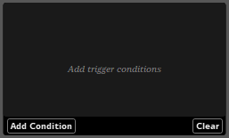 Trigger Conditions List